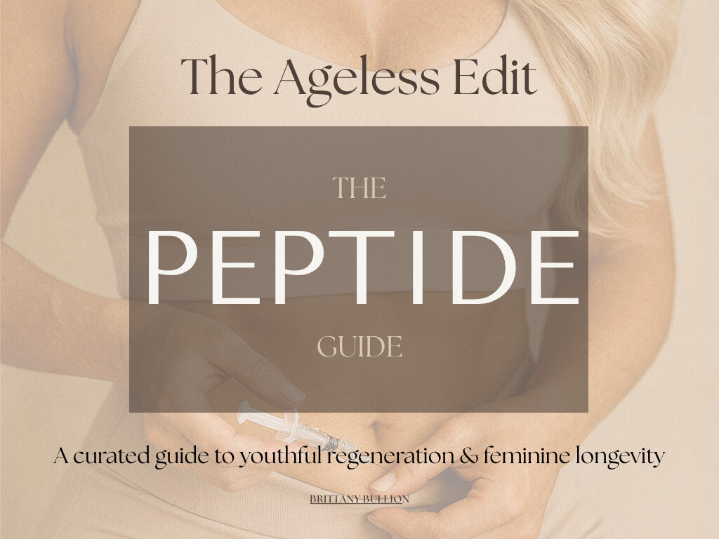 The Ageless Edit by Brittany Bullion
